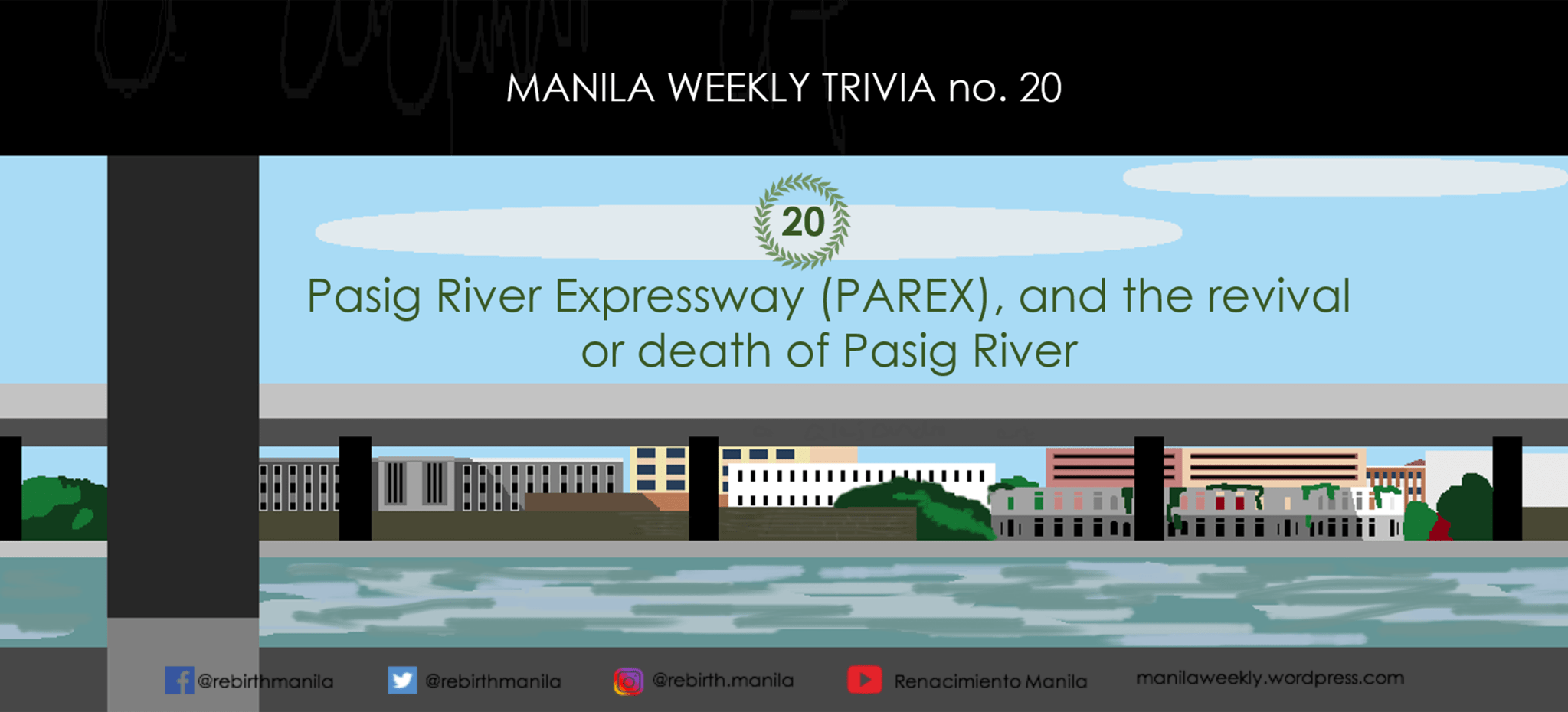 Trivia no. 20: Pasig River Expressway (PAREX), and the revival or death ...