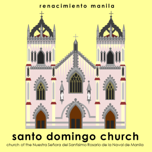 The Seven Churches of Intramuros – Renacimiento Manila